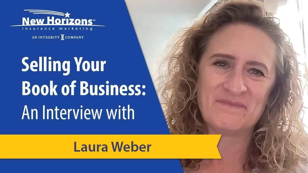 Interview with Laura: Selling Her Final Expense Book and Transitioning ...