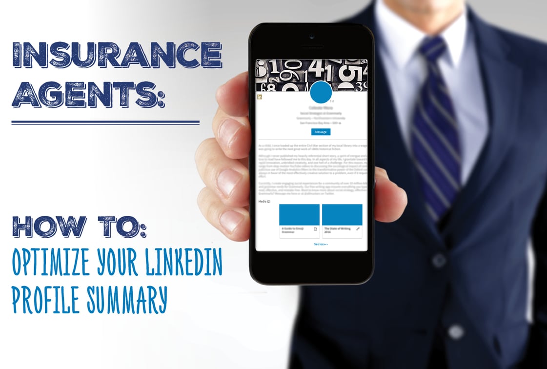 Insurance Agents: How to Optimize Your LinkedIn Profile Summary