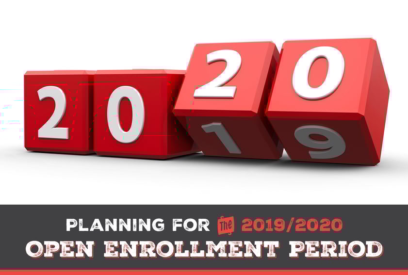 Planning for the 2020 Open Enrollment Period