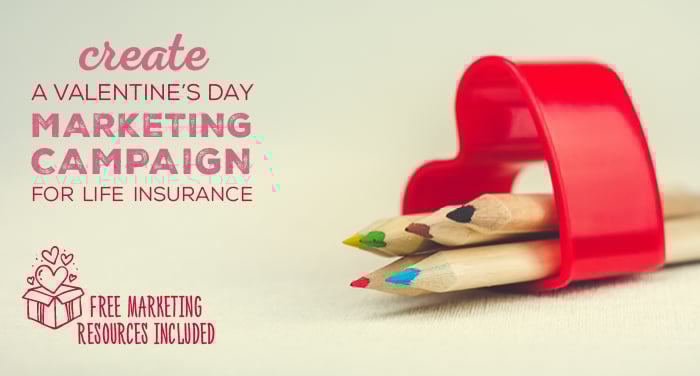 Create a Valentine's Day Marketing Campaign for Life Insurance (Free ...