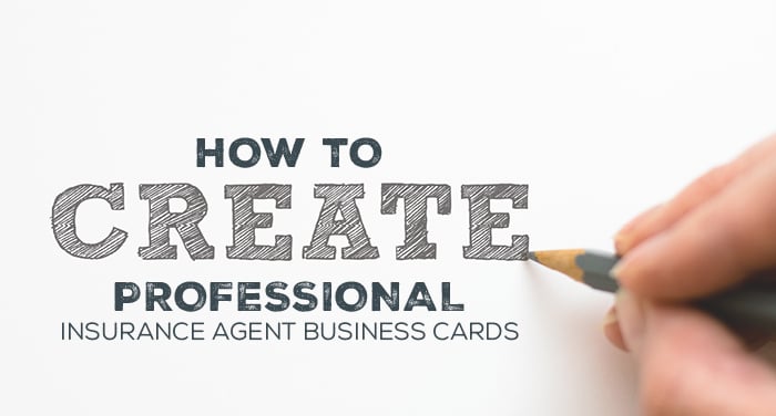 How to Create Professional Insurance Agent Business Cards