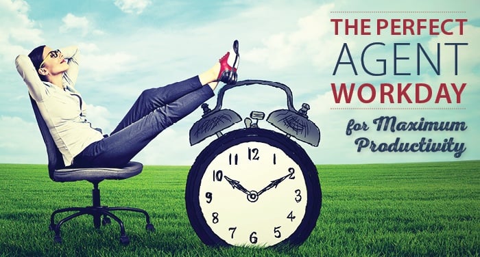The Perfect Agent Workday for Maximum Productivity