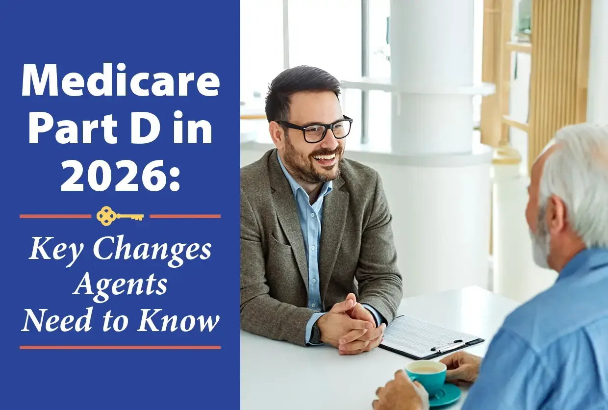 Medicare Part D in 2026: Key Changes Agents Need to Know