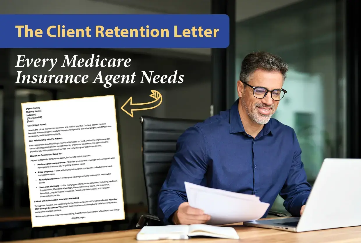 The Client Retention Letter Every Medicare Insurance Agent Needs